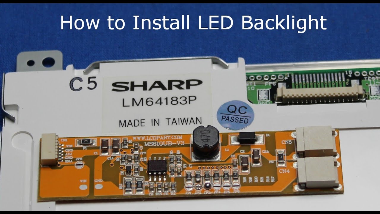 LM64183P How to Install LED Backlight - YouTube