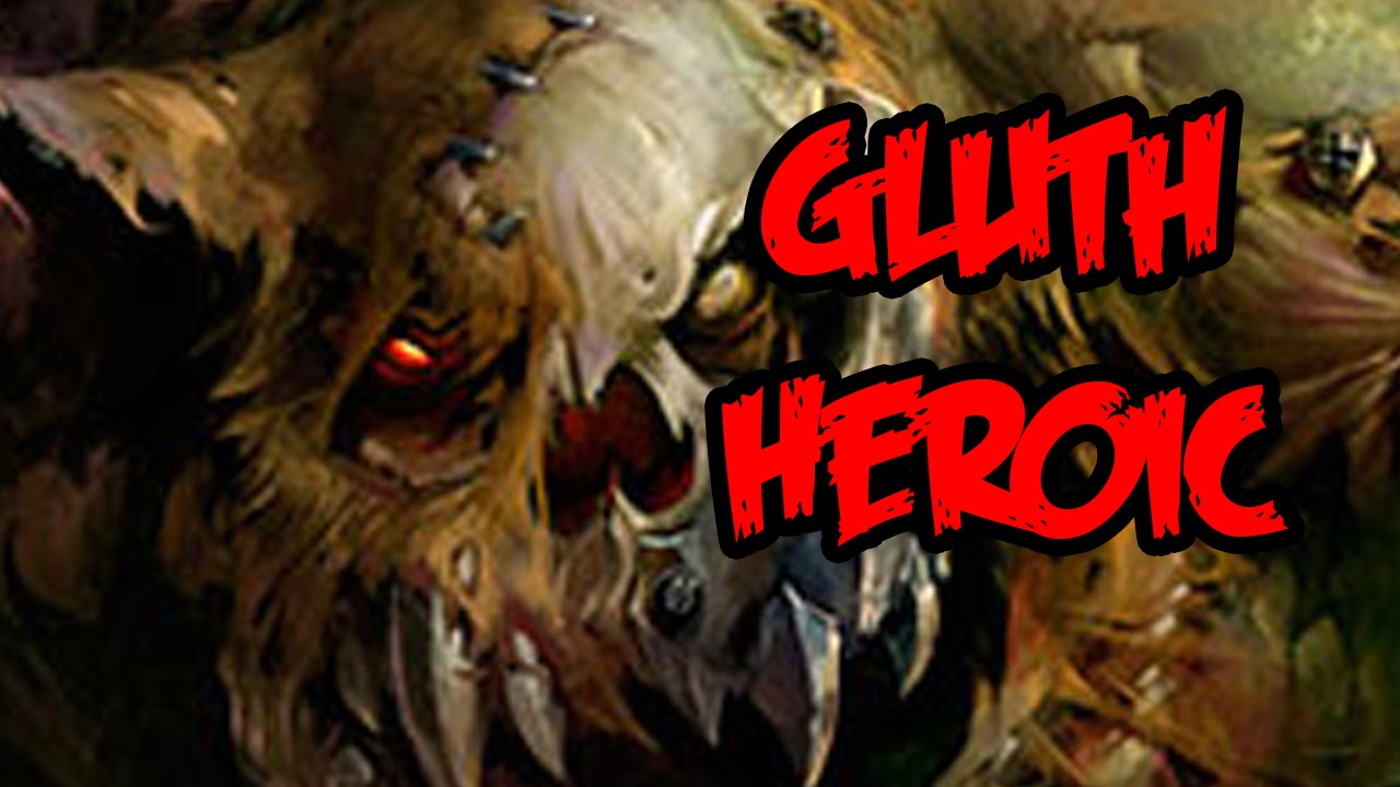 Naxxramas Modo Heroico: Gluth - YouTube