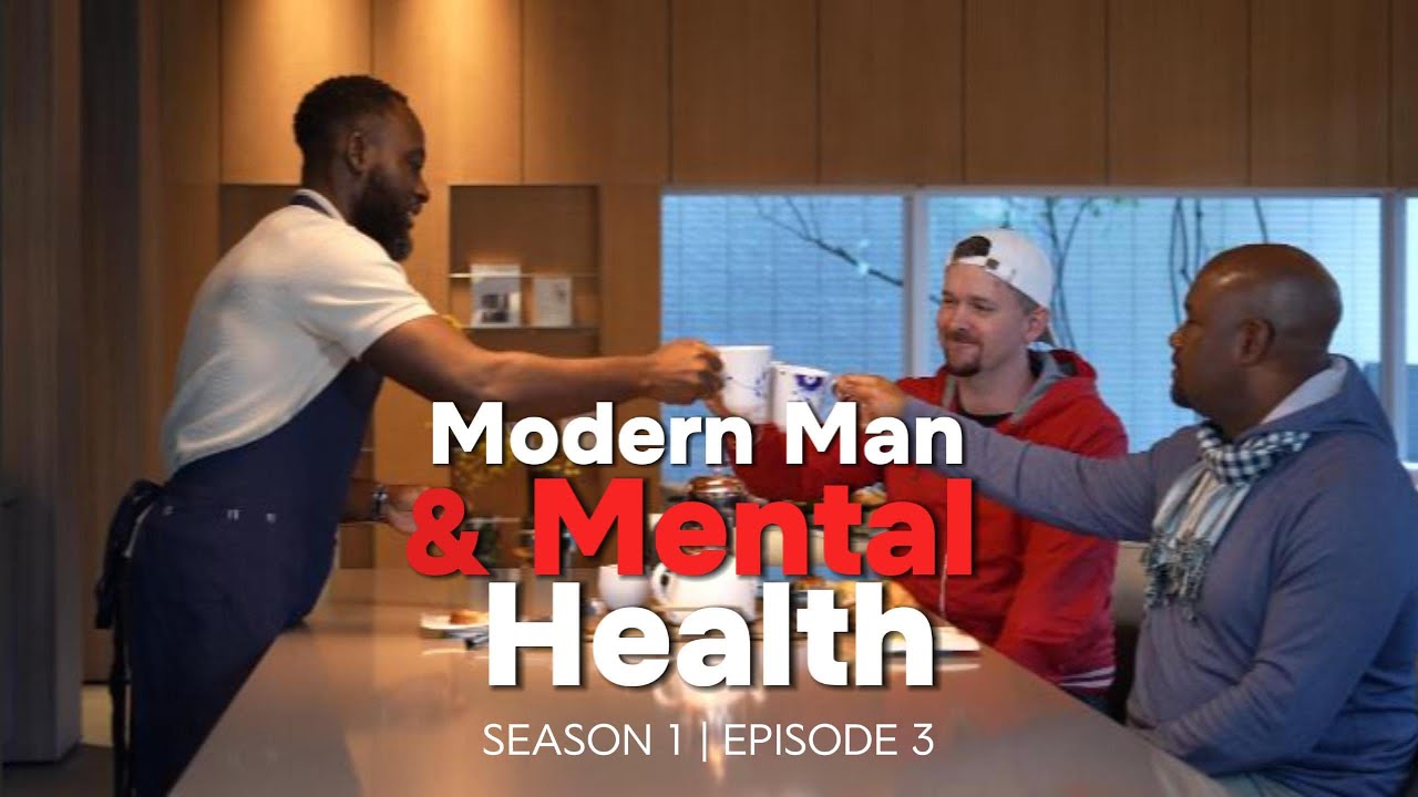 Modern Man & Mental Health - YouTube