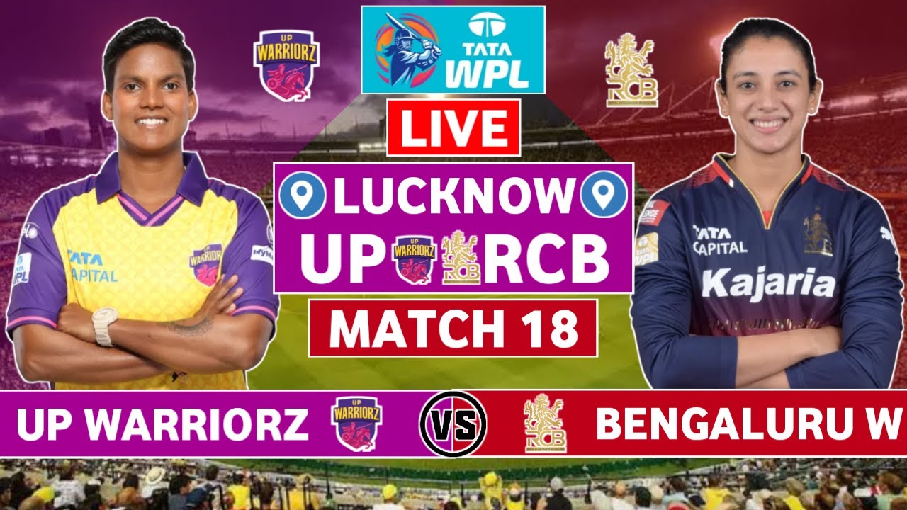 WPL 2025 Live: UP Warriorz v Royal Challengers Bengaluru Live | UP vs ...