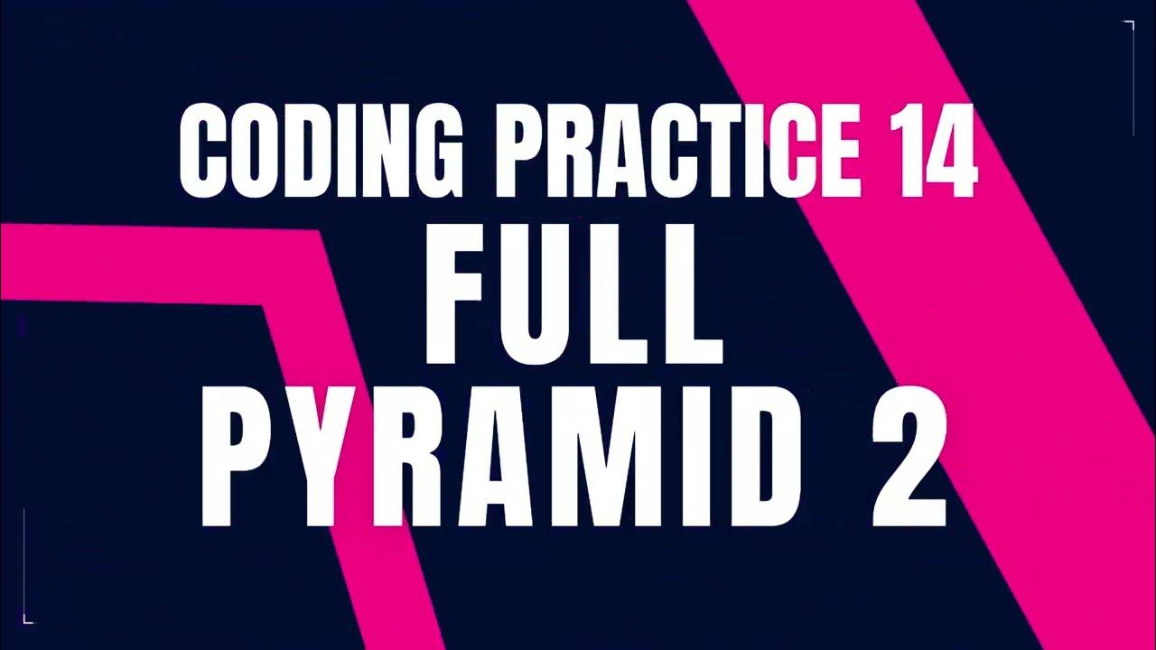 Full Pyramid 2 Coding Practice 14 Python Coding Tips Tricks 4688