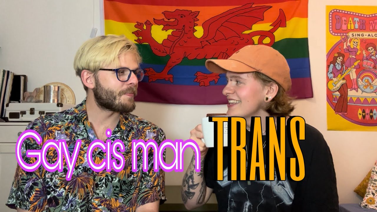 Our relationship as a cis gay man and a trans person - YouTube