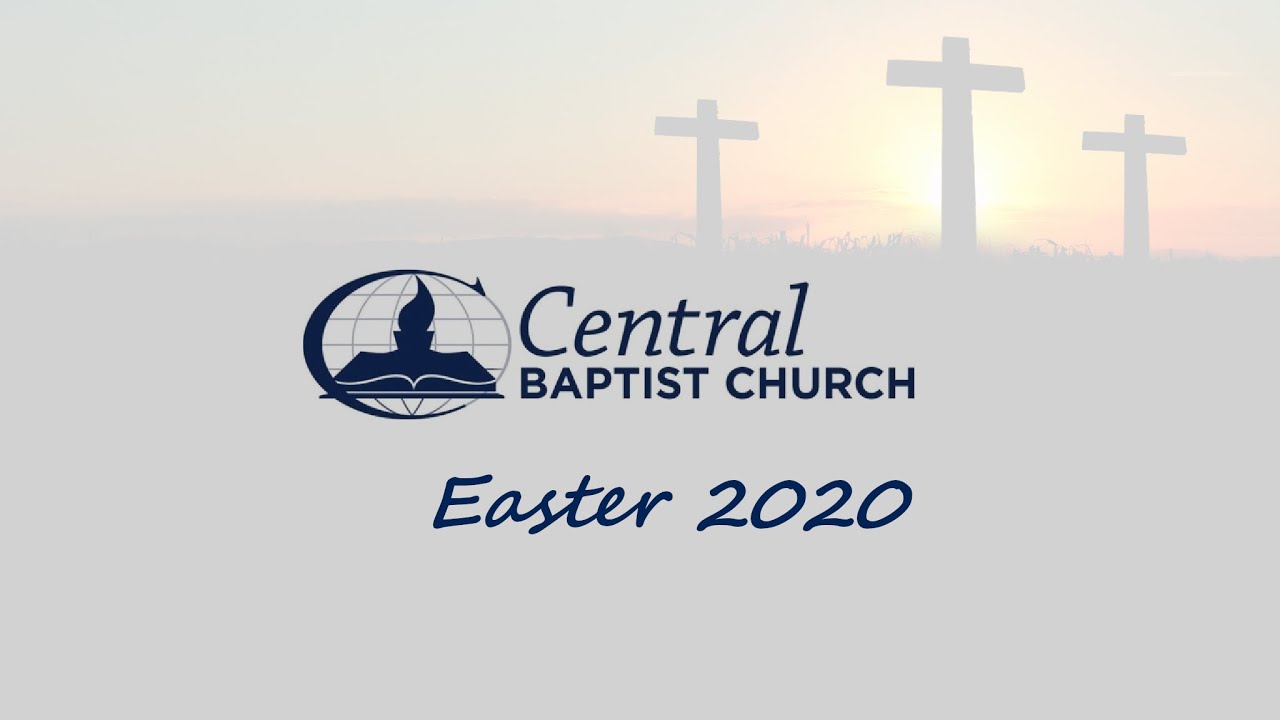 Central Baptist Church Athens, TX Sermon 4-12-20 Sunday 10:00 AM - YouTube