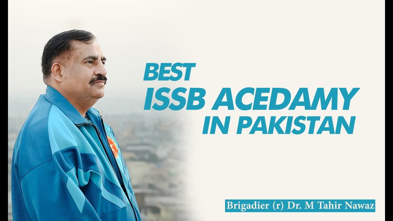 ISSB Academy | Which academy is best for ISSB preparation in Pakistan ...
