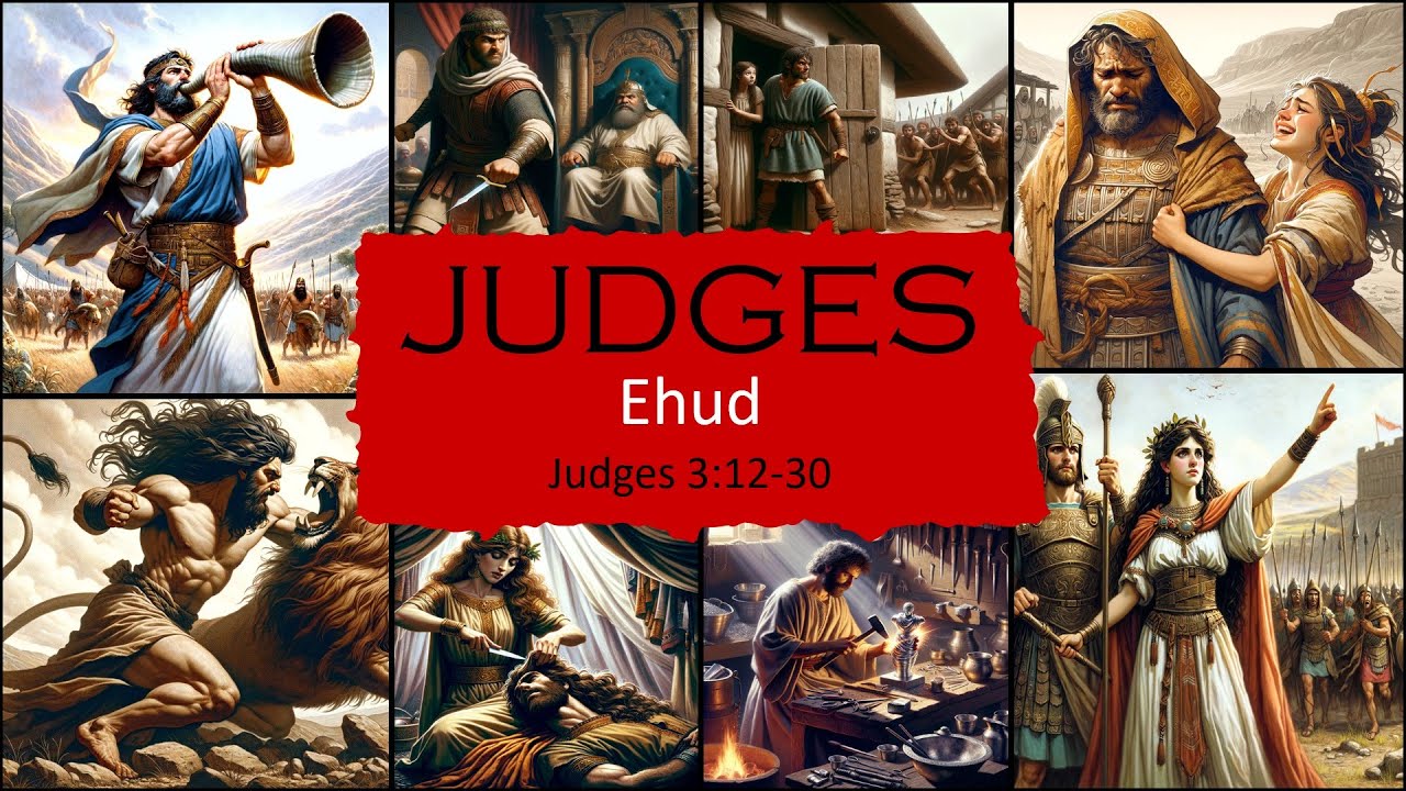 Ehud - Judges 3:12-30 - YouTube