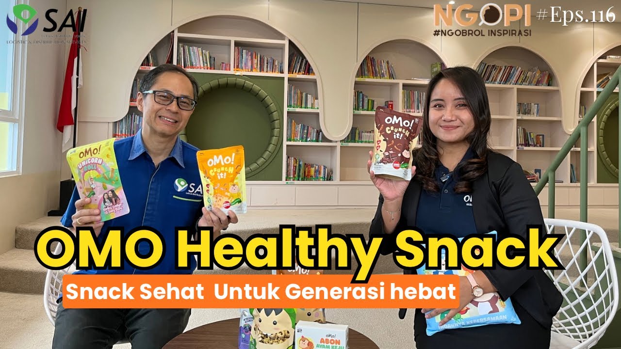 OMO HEALTHY SNACK; CEMILAN SEHAT UNTUK GENERASI HEBAT #Eps.116 #podcast ...