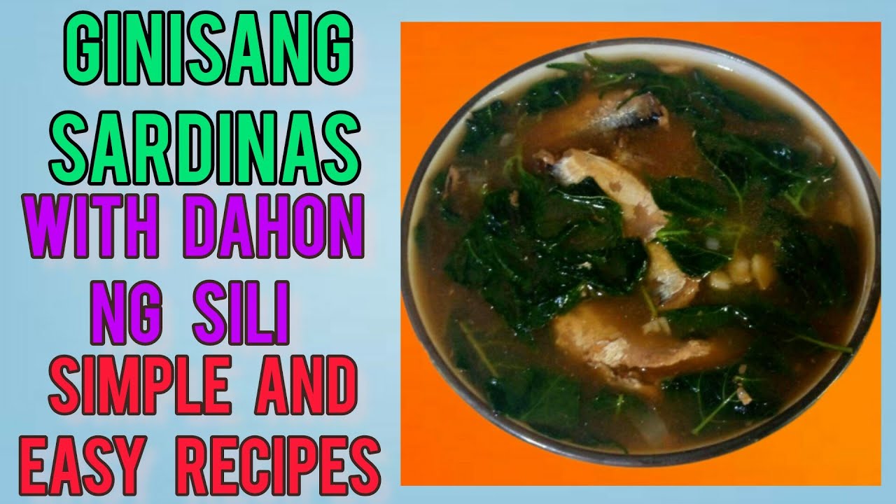 ANG MASARAP NA LUTO SA SARDINAS/GINISANG SARDINAS WITH DAHON NG SILI ...