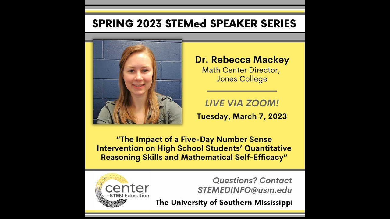Dr. Rebecca Mackey, Jones College, “The Impact of Number Sense ...