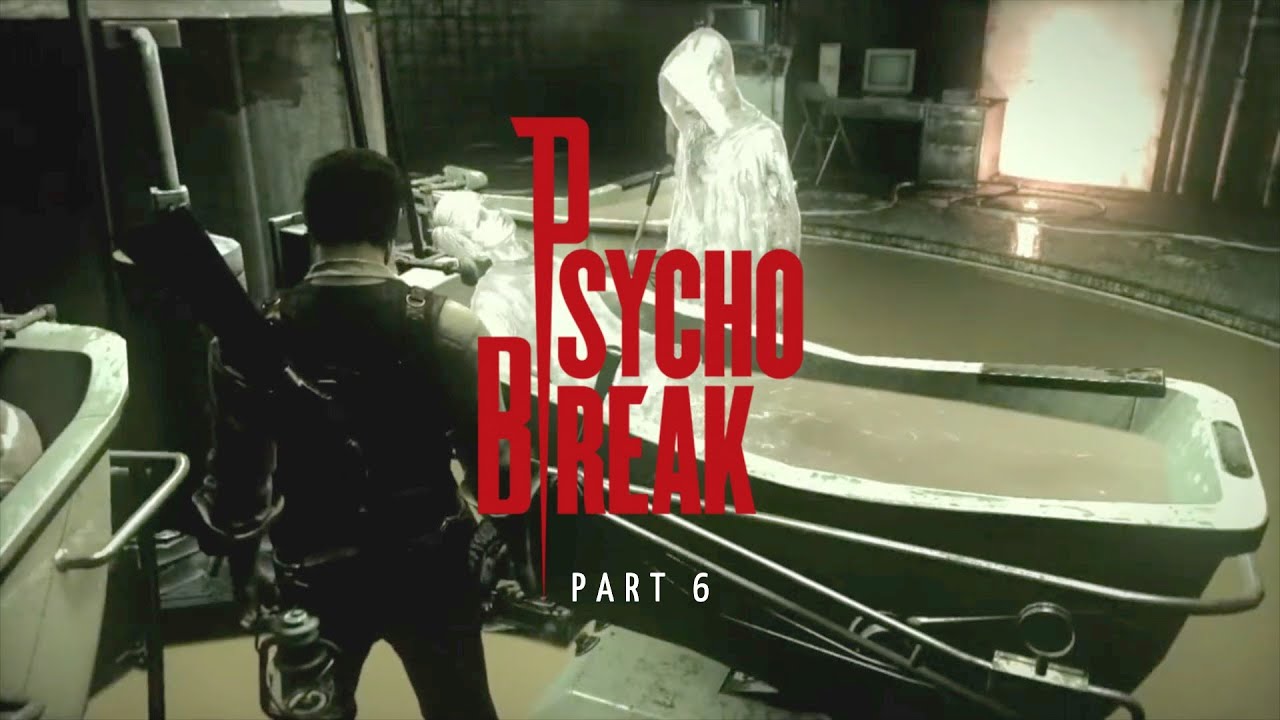 Psycho Break - Gameplay Part 6 | PS4 - YouTube