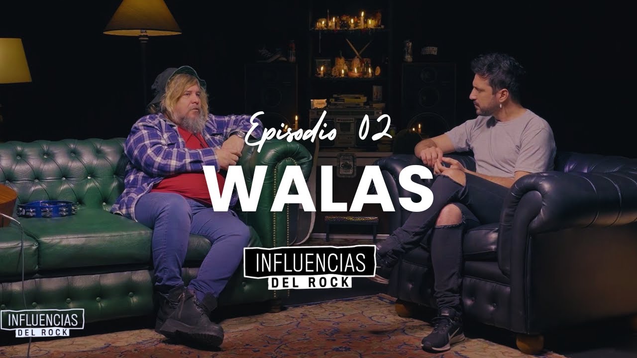 WALAS en Influencias del Rock - Episodio 02 (18-11-2023) - YouTube
