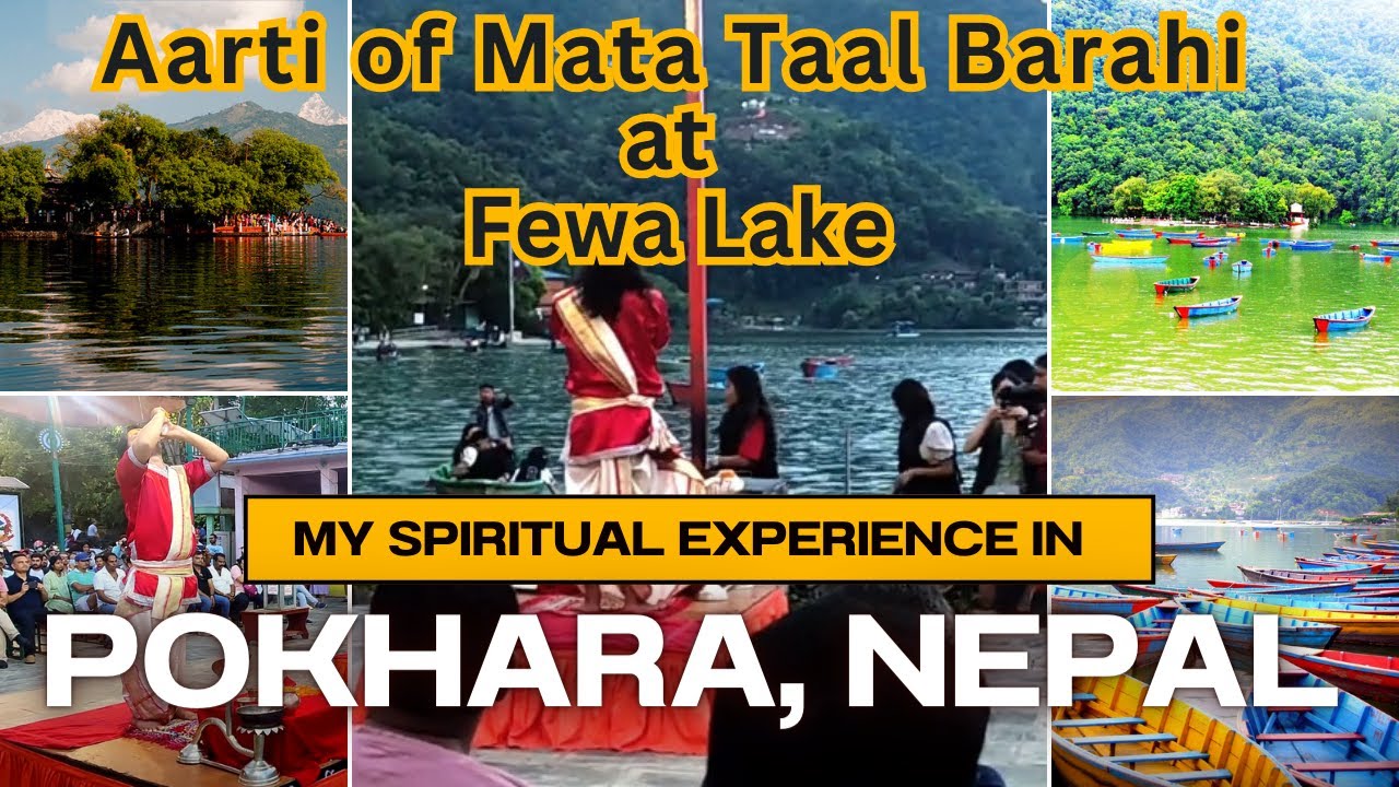 Aarti at Taal Barahi Mata -Fewa Lake- Pokhara, Nepal (फेवाताल तालबाराही ...