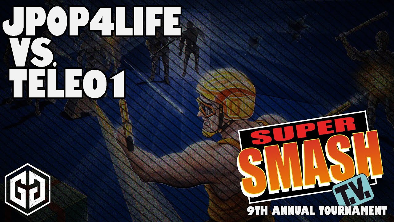 Super Smash TV 9th Annual (Easy%) Tournament: JPop4Life Vs. Tele01 ...