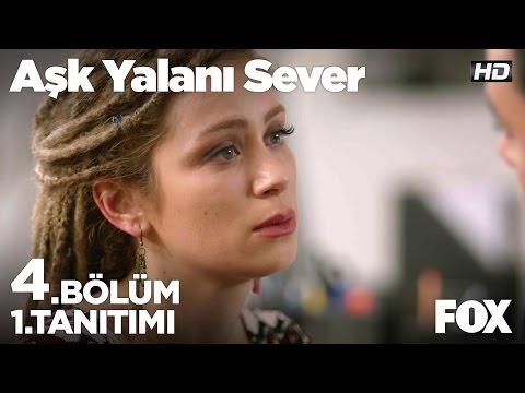 Aşk Yalanı Sever 4.Bölüm 1.Tanıtımı