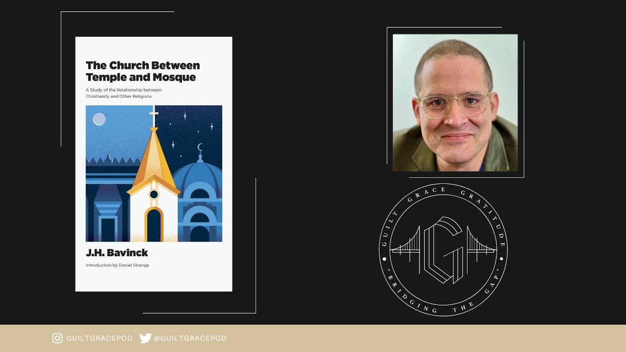 J.H. Bavinck (Daniel Strange) | The Church Between the Temple and ...