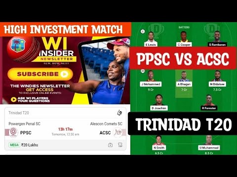 PPSC vs ACSC DREAM 11 PREDICTION DREAM11 TEAM #TRINIDED T20# POWERGEN PENAL SC VS ALESON COMETS ...