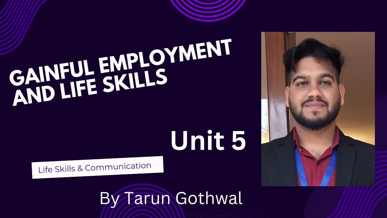 GAINFUL EMPLOYMENT AND LIFE SKILLS |UNIT 5 COMPLETE| LIFE SKILLS AND ...