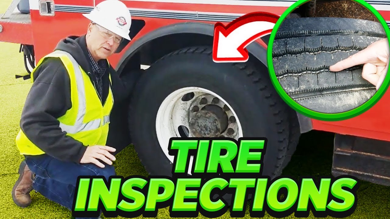 How to Inspect Your Tires and Things to Look For - Pretrip Inspection ...