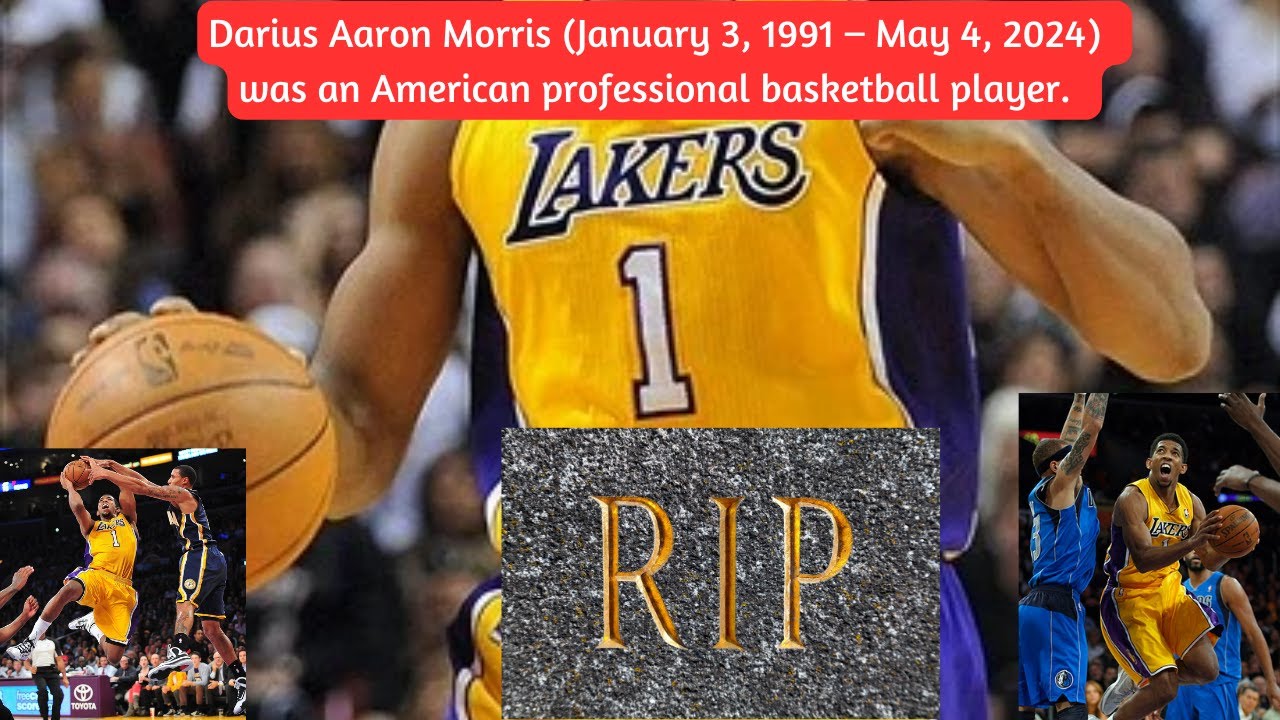 Former Laker player Darius Morris dies at 33:Rest In Peace!! - YouTube