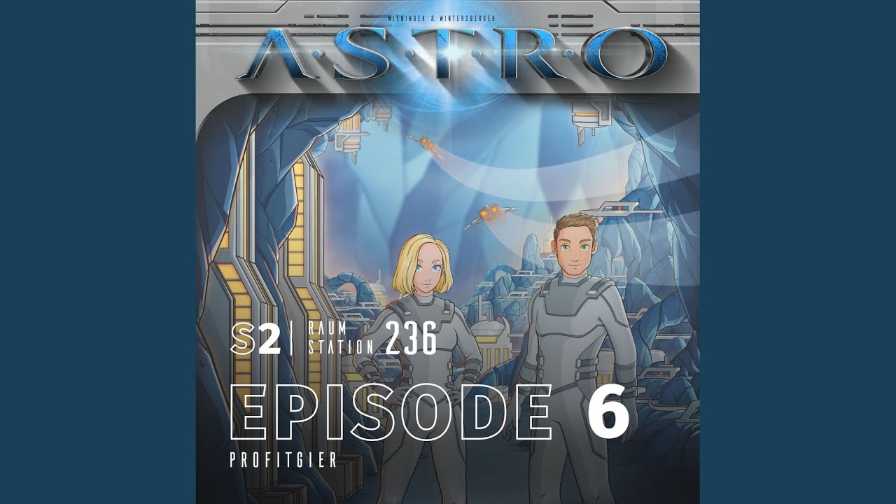 Kapitel 02 - Astro S2 - Episode 06 - Profitgier - YouTube