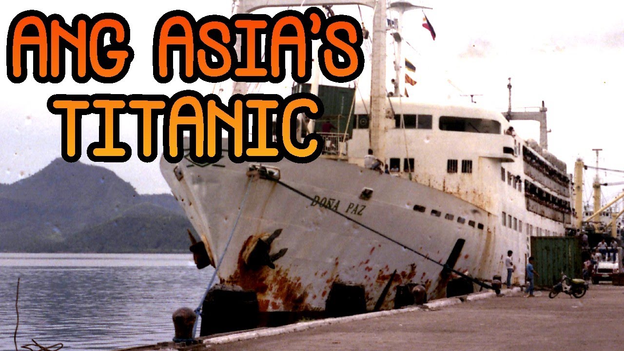 MV DONA PAZ ANG ASIA'S TITANIC - Tagalog Crime Stories | Bed Time Story ...
