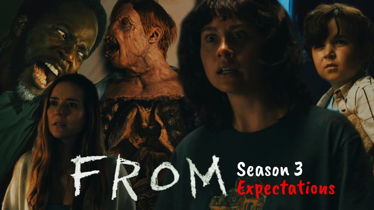 FROM Season 3 | Hopes for the Highly anticipated Season 3 of the series ...