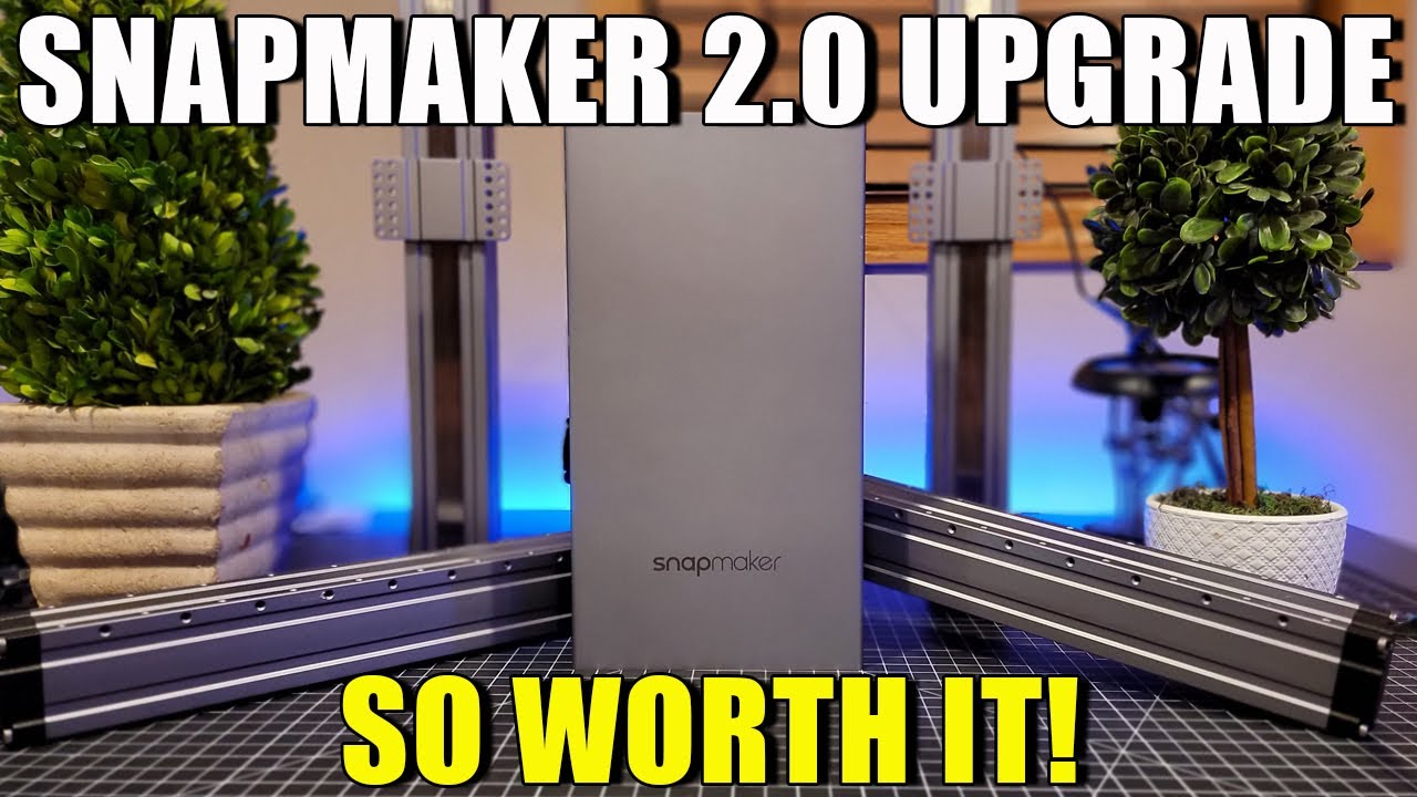 I Upgraded my Snapmaker 2.0 Was it worth It? YES!!! POWER, 3D Print ...