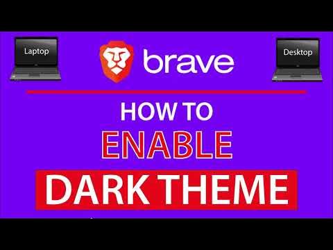 How To Enable Dark Theme On The Brave Web Browser| PC | *2024 - YouTube