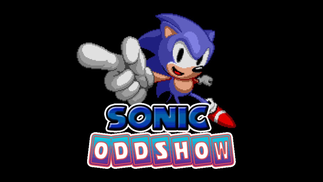 Sonic Oddshow [FullHD] - YouTube