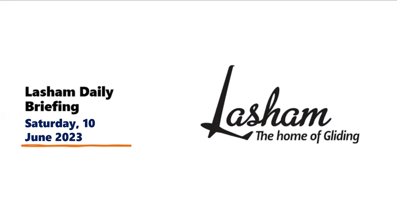 Lasham Daily Briefing Saturday 10th June YouTube lasham-daily-briefing-saturday-10th-june-youtube