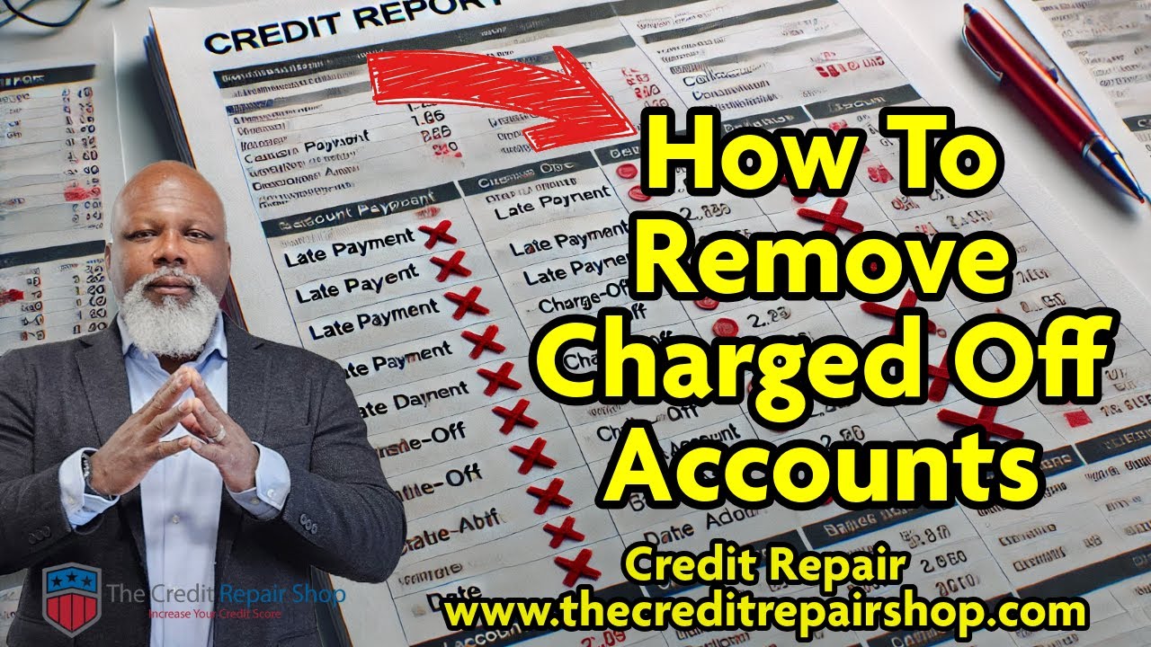 Removing A Charge Off From Your Credit Reports - YouTube