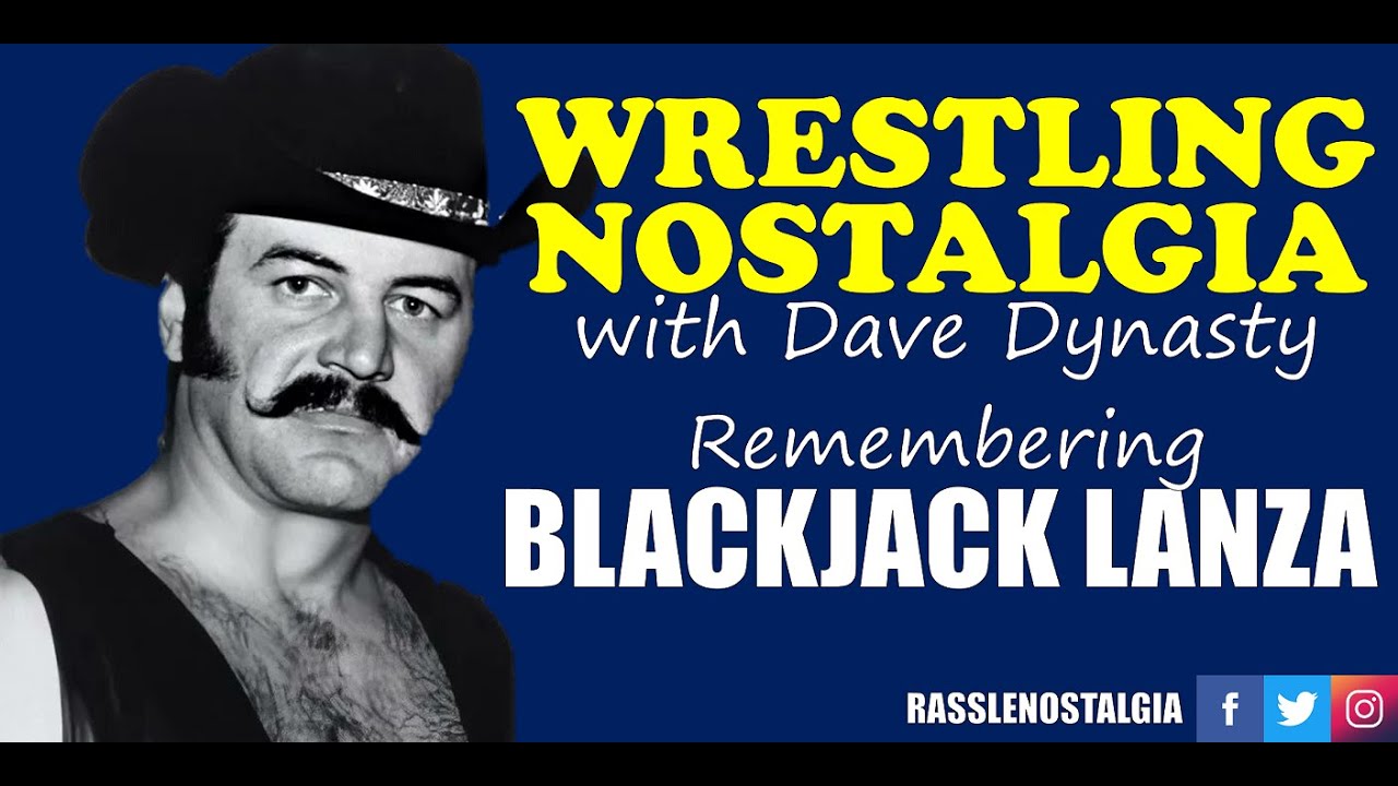 Wrestling Nostalgia EP193 | Remembering Blackjack Lanza | Pro wrestling ...