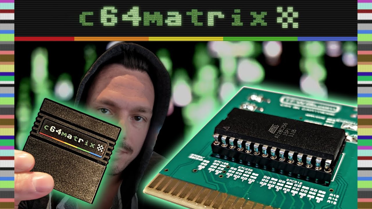 I make my own C64 CARTRIDGE for my new C64 PROGRAM; c64matrix! - YouTube