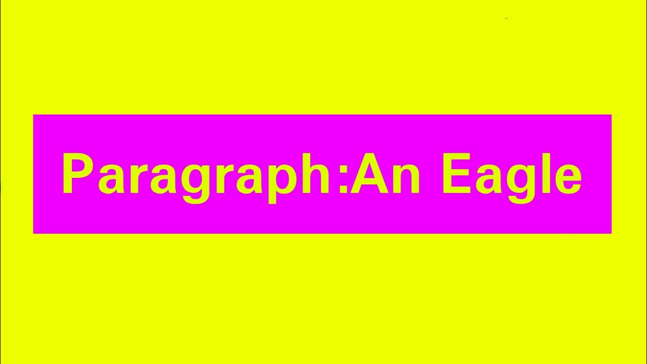Paragraph about an Eagle - YouTube