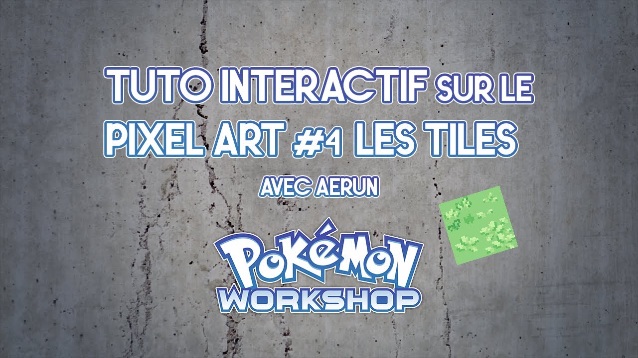 TUTO PIXEL ART #4 - LES TILES avec Aerun ! 🧩 - YouTube