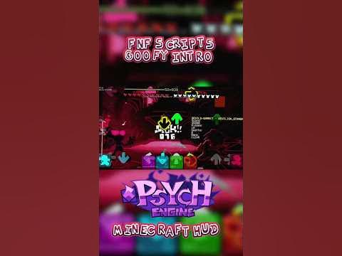FNF SCRIPTS: GOOFY INTRO Y MINECRAFT HUD fnf Psych Engine #fnf #psychengine - YouTube