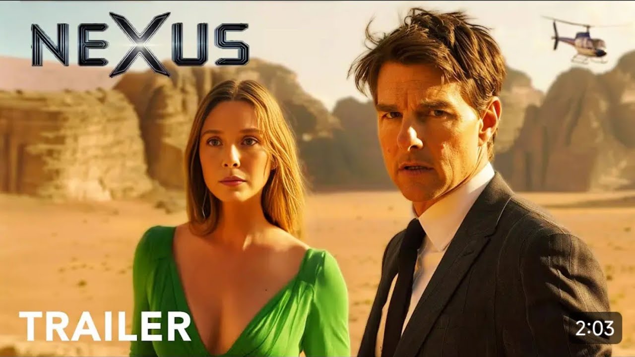 NEXUS New Trailer 2025 Tom Cruise, Elizabeth Olsen - YouTube