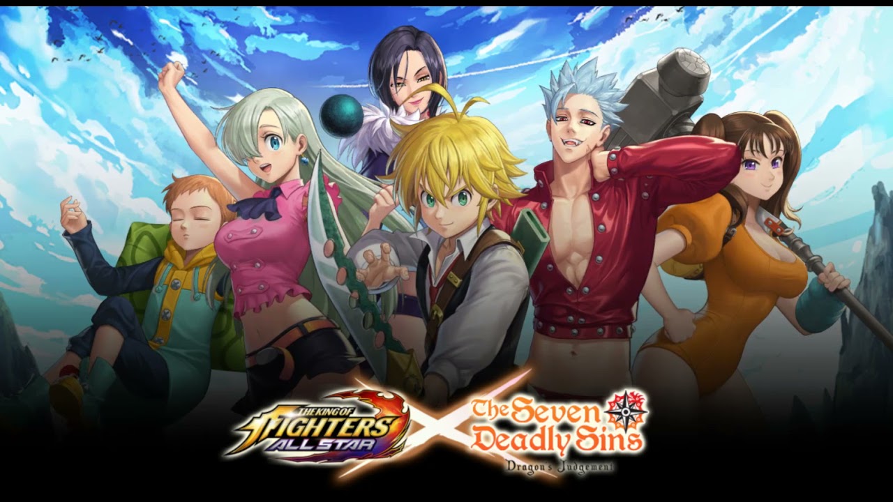 [KOF ALLSTAR X The Seven Deadly Sins] 7DS Team Theme - YouTube
