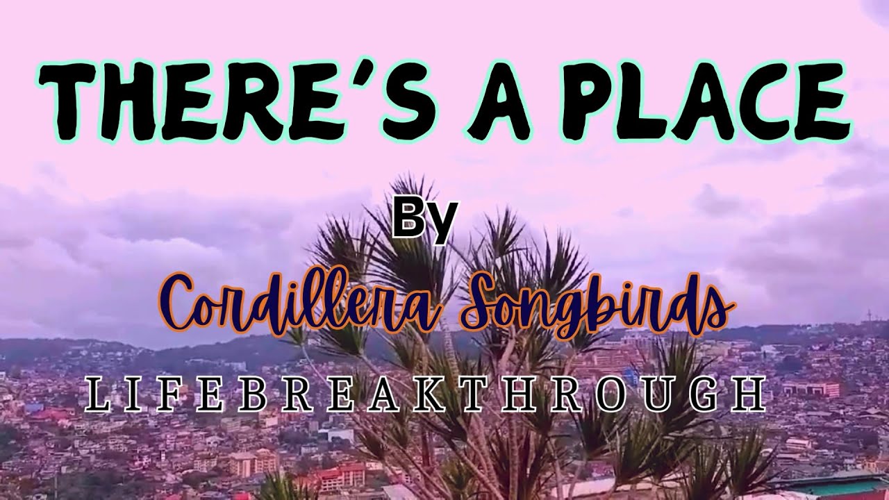THERE’S A PLACE- A Beautiful Country Music by LIfebreakthrough - YouTube