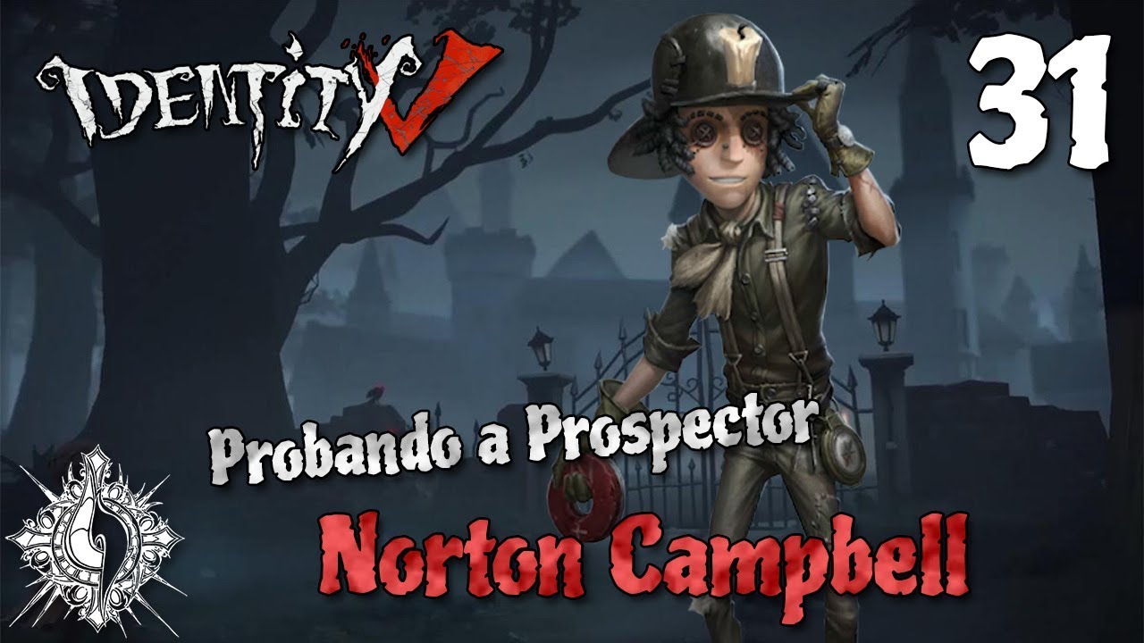 Identity V GamePlay Español #31 - Probando a Norton Campbell ...