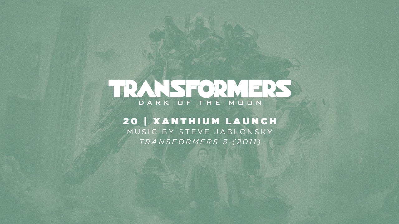 20 / Xanthium Launch / Transformers: Dark of the Moon - YouTube