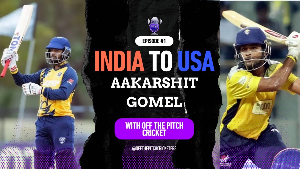The Differences in USA and Indian Cricket ft. Aakarshit Gomel | Off the Pitch Cricket Ep 1 - YouTube