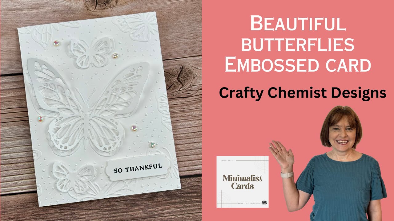 HOW TO: Beautiful Butterflies Embossed Card - YouTube