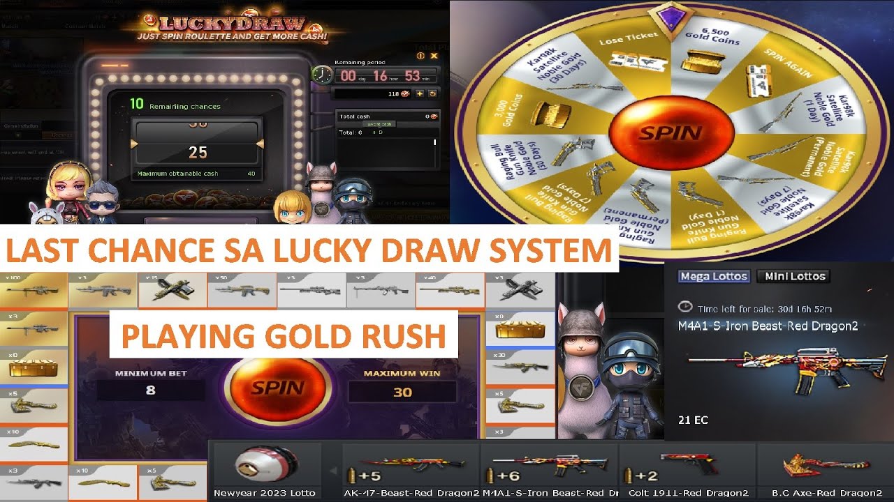 LAST CHANCE SA LUCKY DRAW SYSTEM & PLAYING GOLD RUSH CROSSFIRE PH - YouTube
