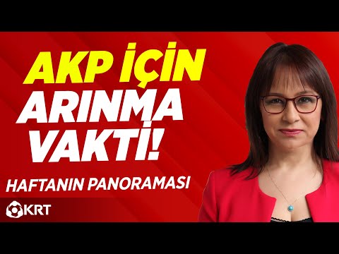 AKP İçin Arınma Vakti! | Semra Topçu Haftanın Panoraması KRT TV