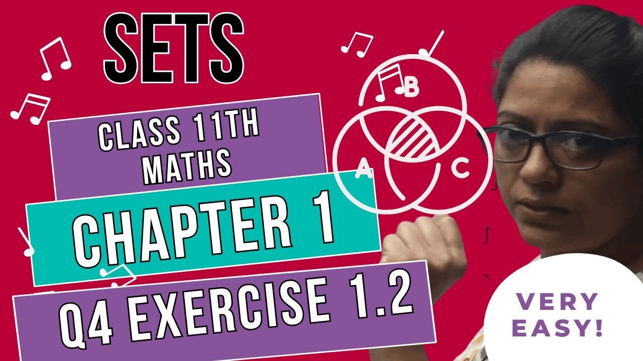 Q4 Ex 1 2 Class11th Chapter 1st Sets Maths CBSE CBSE Maths Questions q4-ex-1-2-class11th-chapter-1st-sets-maths-cbse-cbse-maths-questions