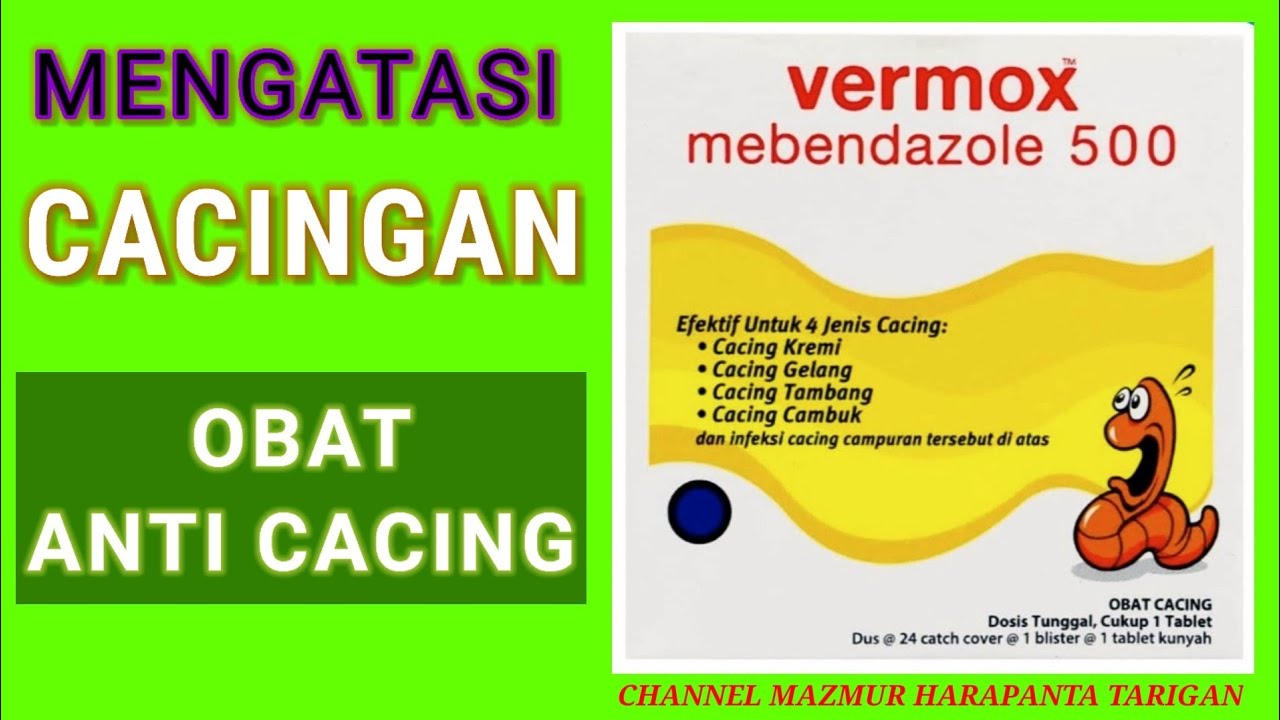 Obat Penyakit Cacingan - VERMOX TABLET - YouTube