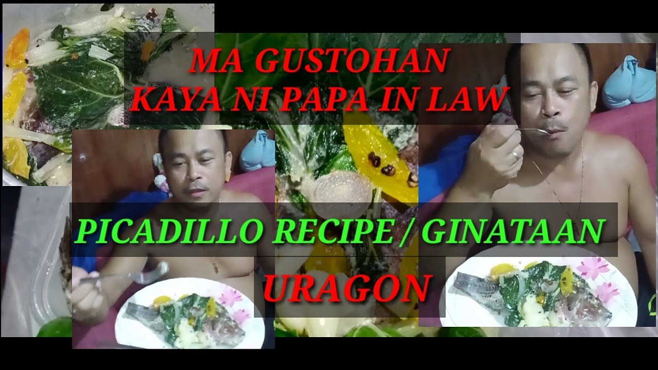 PICADILLO RECIPE / GINATAANG TILAPIA cooked in coconut milk ( BIKOL ...