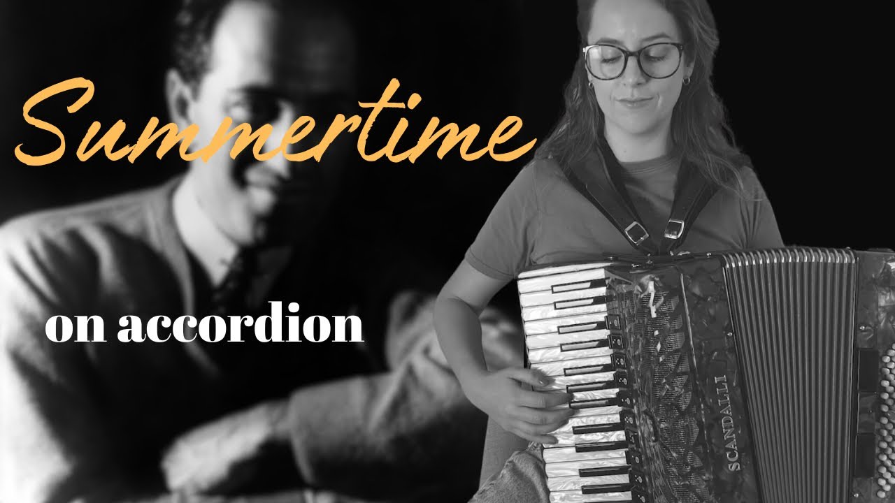 [Piano Accordion Performance] Summertime - YouTube