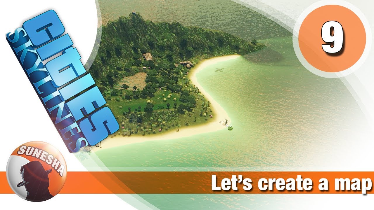 Cities Skylines | 09 | Water and props for island - Map Editor | Let's ...