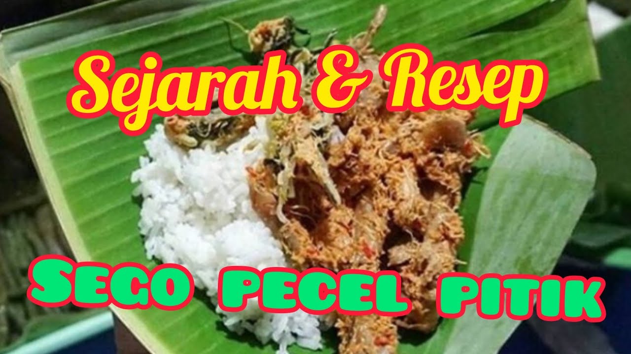 Sego Pecel Pitik - Kuliner Khas Banyuwangi - YouTube